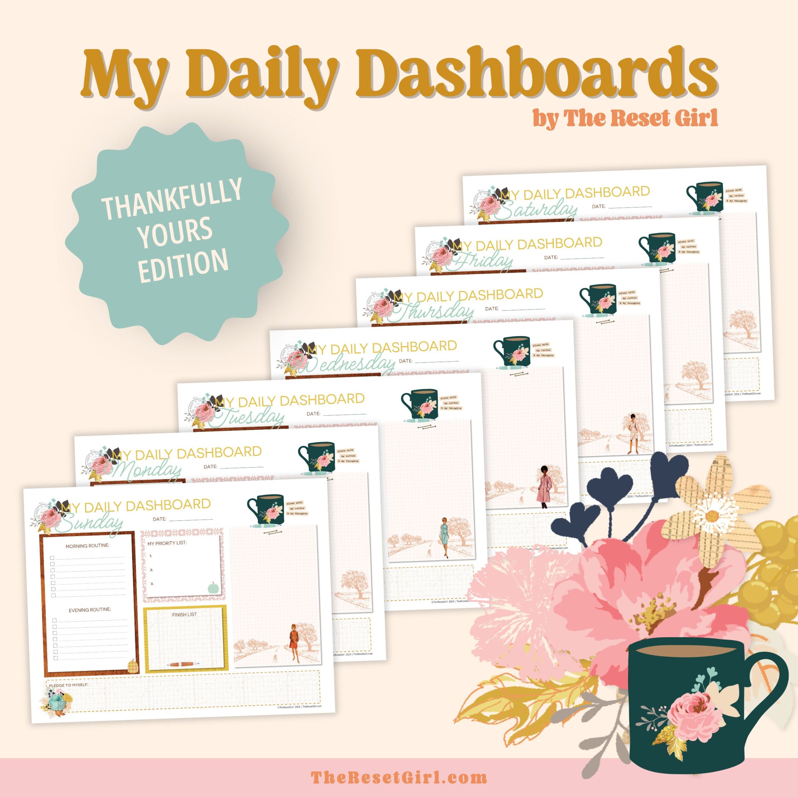My Daily Dashboards – Printable Planner Sheets: Thankfully Yours